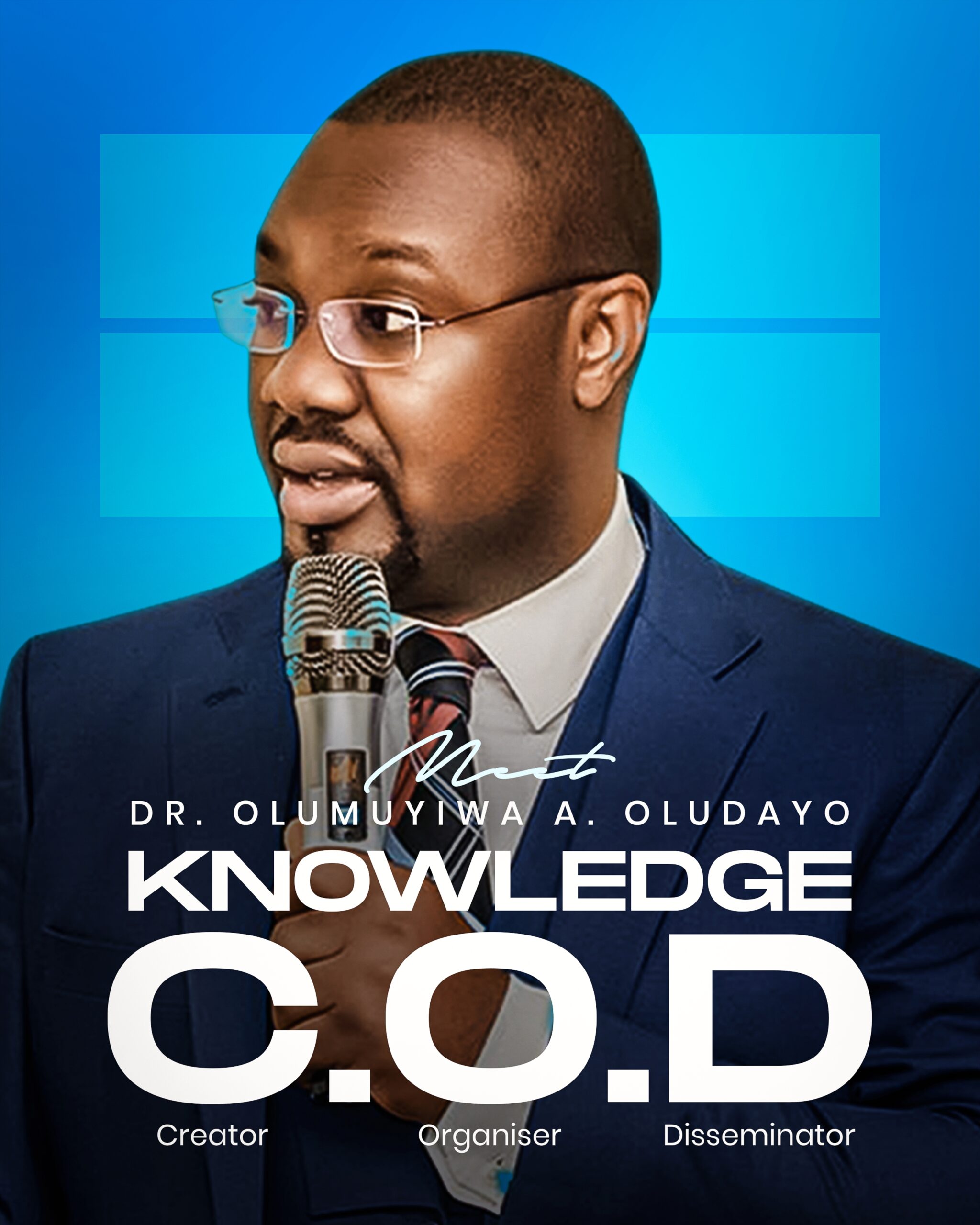 About - Dr. Olumuyiwa Oludayo A Value-Adding Personality (V.A.P)